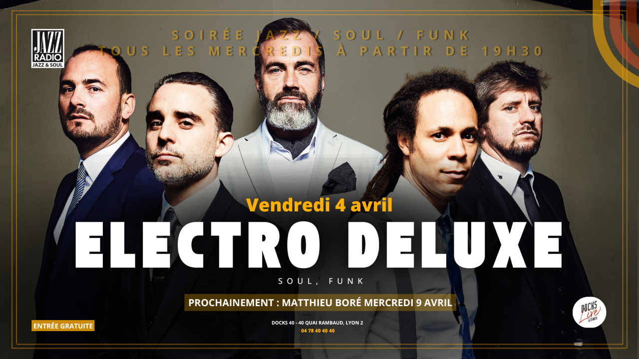 [SHOWCASE JAZZ RADIO] Electro Deluxe vient enflammer la scène du Docks Circus